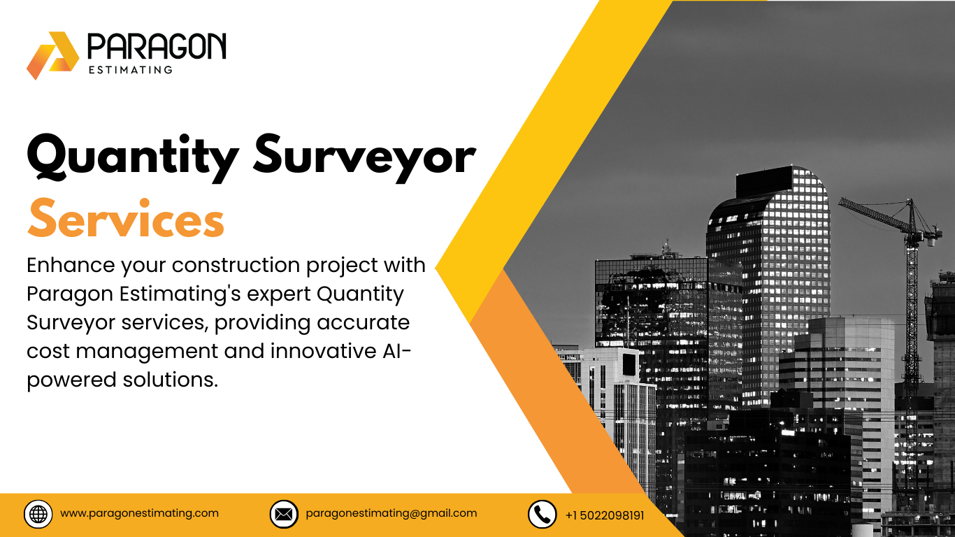 Expert Efficient Quantity Surveyor Services