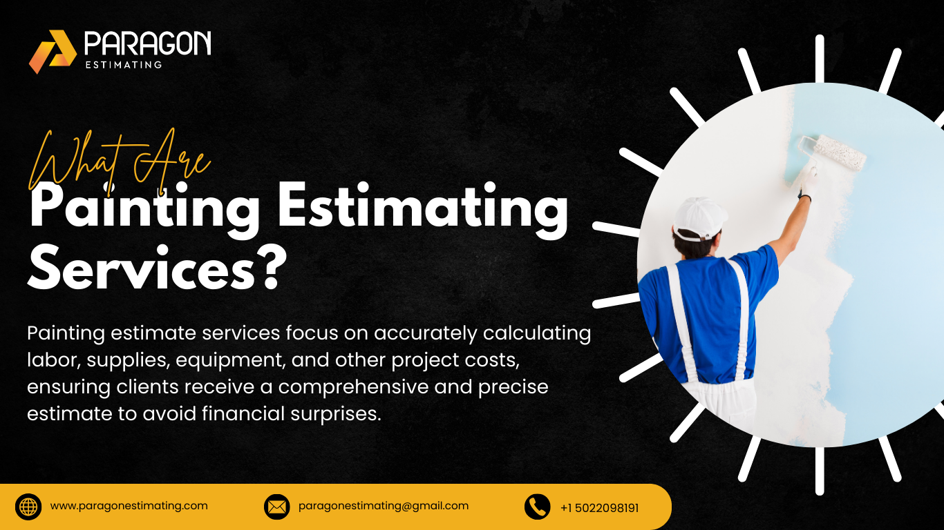 Accurate Painting Estimating Services: Avoid overruns